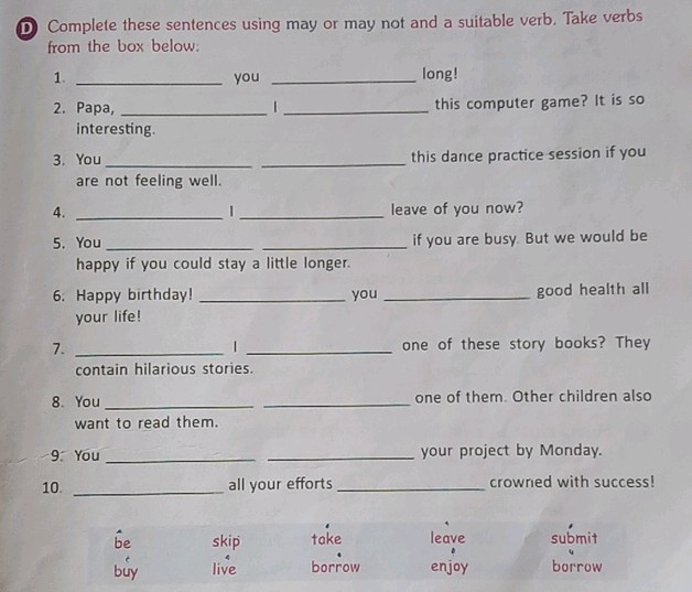 D Complete these sentences using may or may | StudyX