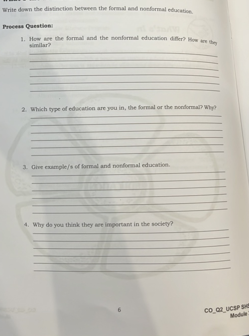 Write down the distinction between the | StudyX