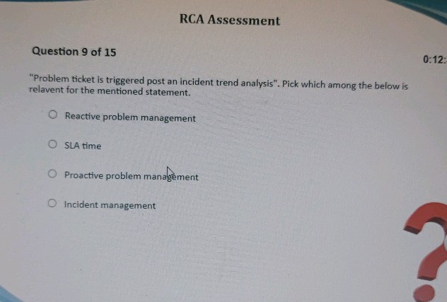 RCA Assessment Question 9 of 15 Problem | StudyX