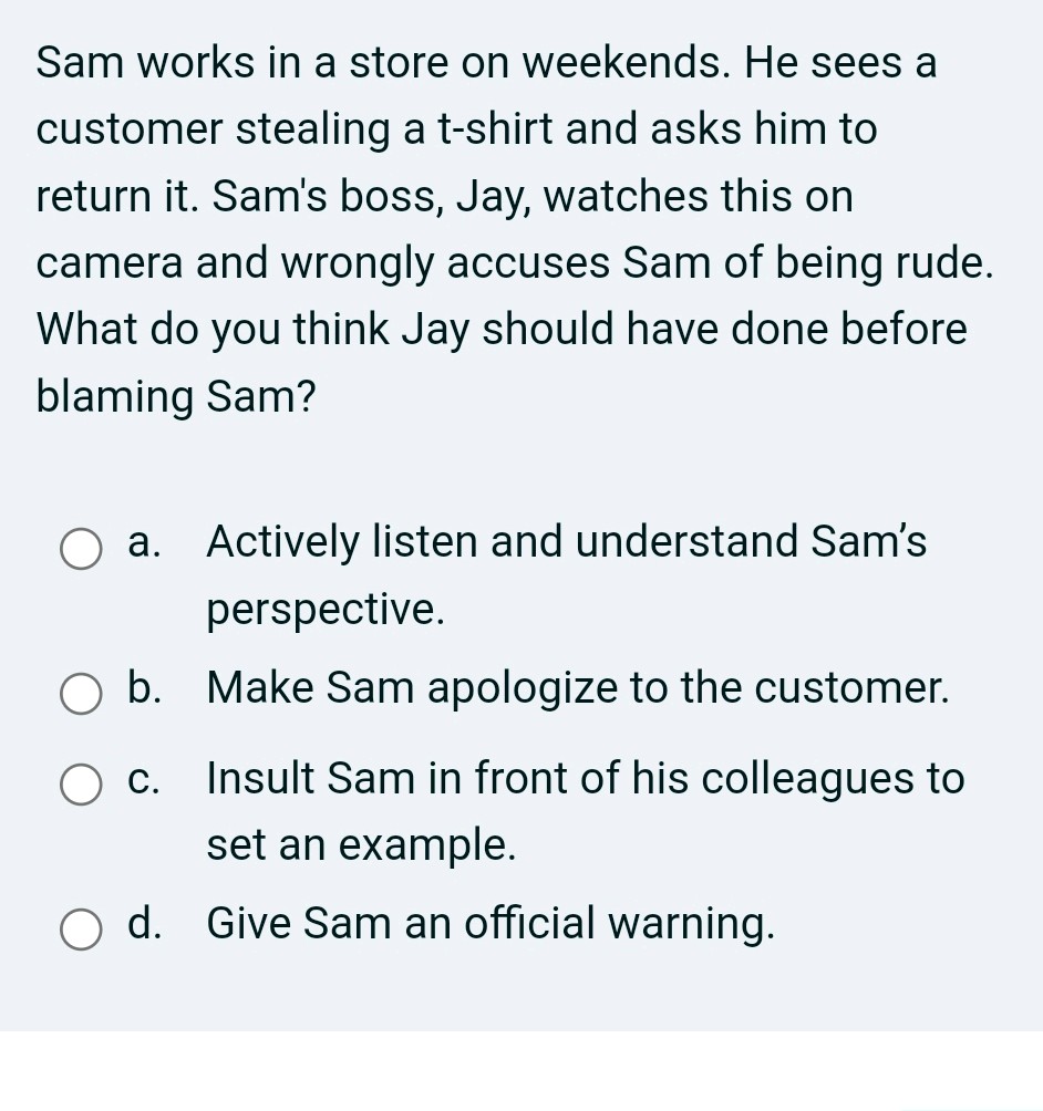 Sam works in a store on weekends He sees a | StudyX