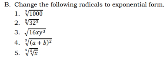 B Change the following radicals to