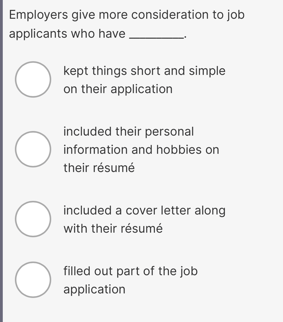 Employers give more consideration to job | StudyX