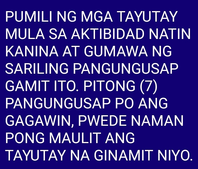 PUMILI NG MGA TAYUTAY MULA SA AKTIBIDAD | StudyX