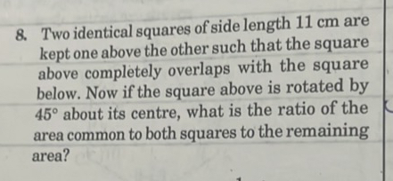 8 Two identical squares of side length 11 | StudyX