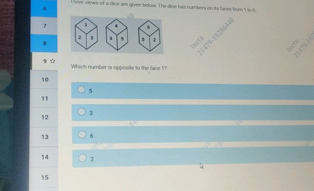 6 Three views of a dice are given below The | StudyX