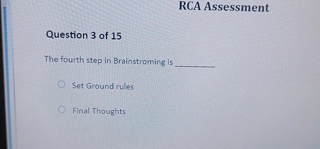 RCA Assessment Question 3 of 15 The fourth | StudyX