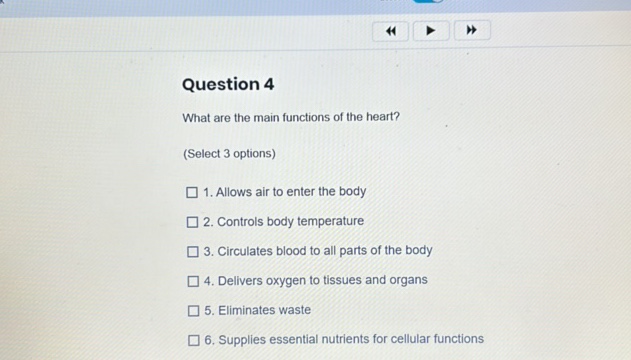 Question 4 What are the main functions of | StudyX