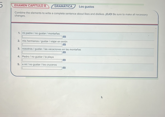 EXAMEN CAPITULO 8 GRAMATICA Los gustos | StudyX