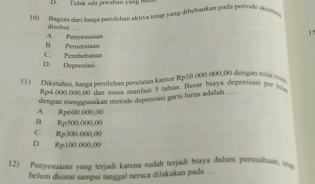 10) Bagian dari harga perolehan aktiva | StudyX